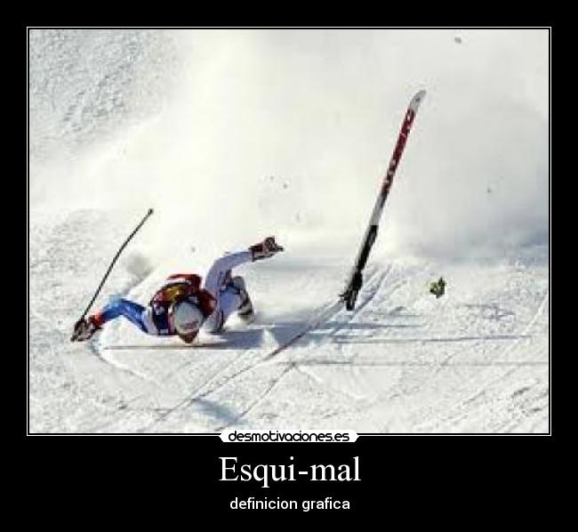 Esqui-mal | Desmotivaciones